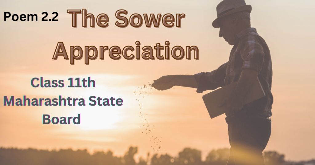 The Sower Appreciation 11th Class Maharashtra State Board - Pupil's ...